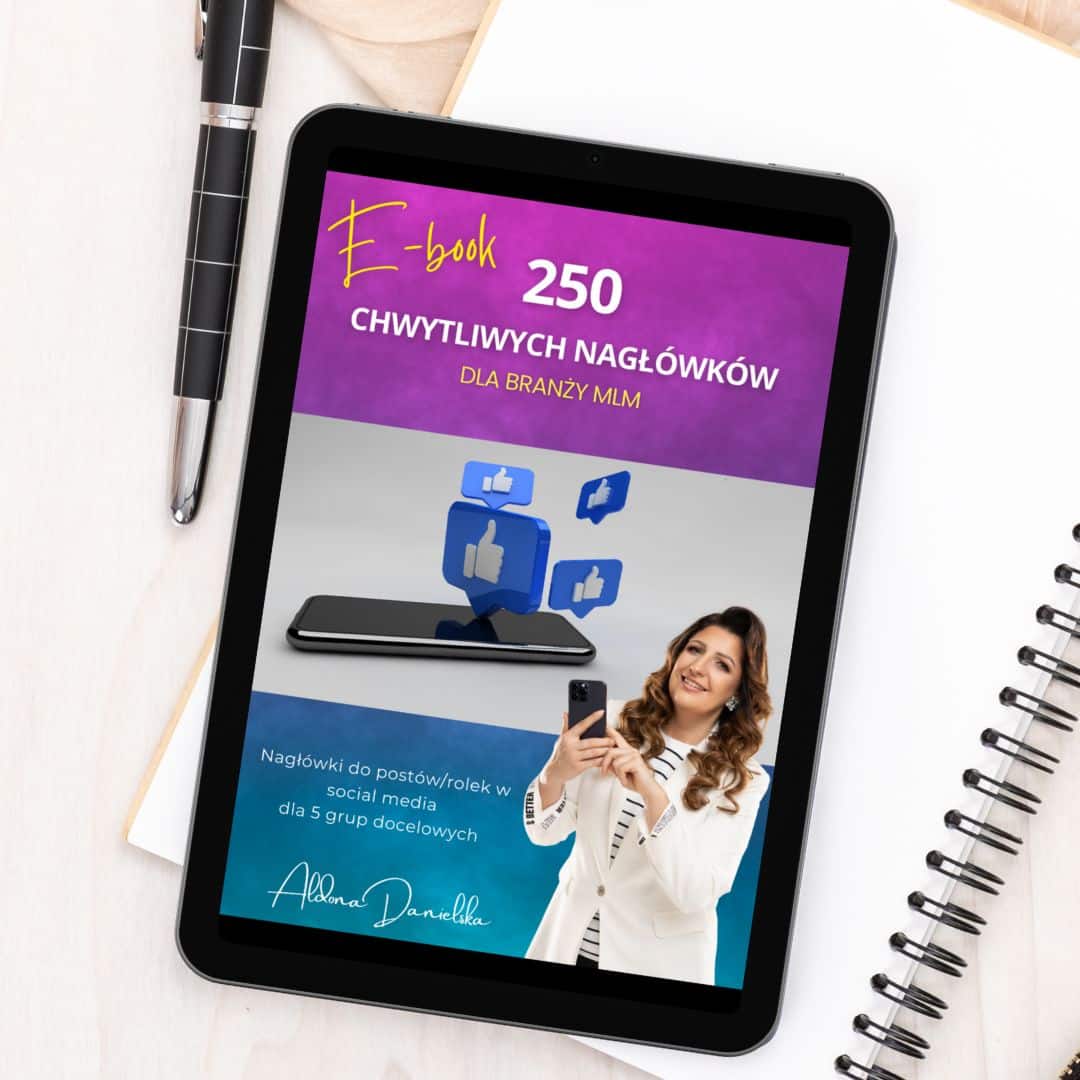 Ebook - "250 Chwytliwych Nagłówków dla Branży MLM" Aldona Danielska - Sklep Heksagon - Rozwijaj ...